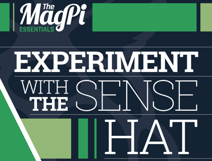 Experiment with the Sense HAT in the new MagPi Essentials book — Raspberry Pi Official Magazine