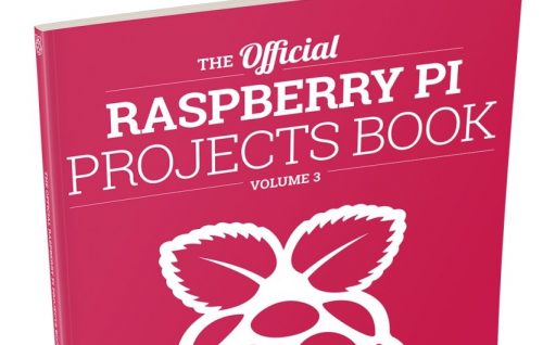 The Official Projects Book volume 3 — out now - Raspberry Pi
