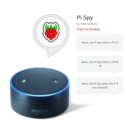 Raspberry Pi Spy's Alexa Skill - Raspberry Pi