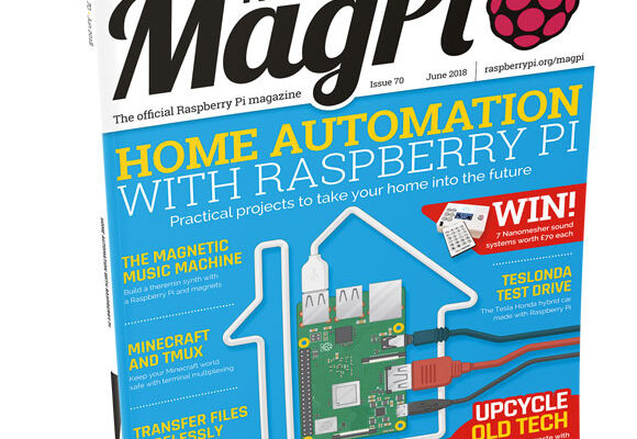 Automate your home in The MagPi #70 — Raspberry Pi Official Magazine