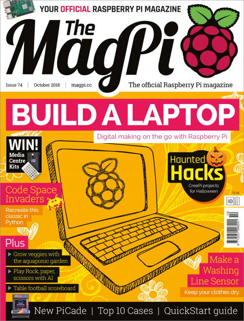 MagPi 74: Build a Raspberry Pi laptop! - Raspberry Pi
