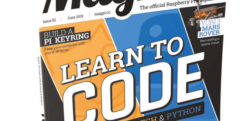 Learn to code in The MagPi 82 — Raspberry Pi Official Magazine