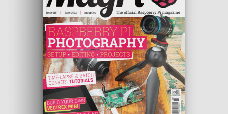 Discover Raspberry Pi photography in The MagPi magazine issue #118 ...