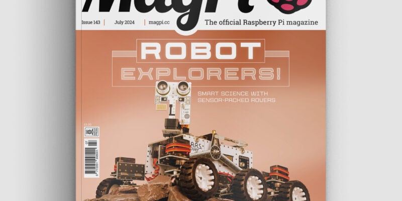 Build a robot explorer in The MagPi magazine issue #143 — Raspberry Pi Official Magazine