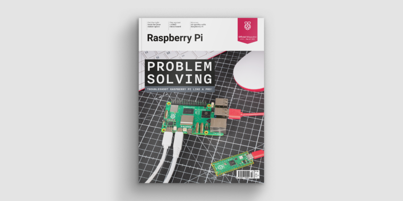 Raspberry Pi Official Magazine Archives - Raspberry Pi