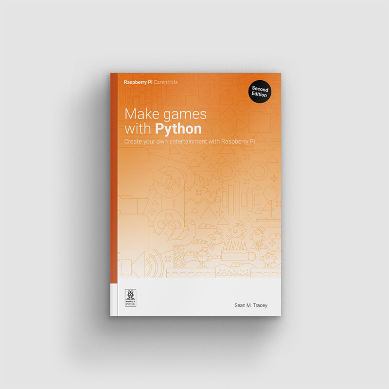 Make games with Python, 2nd edition — out now! - Raspberry Pi